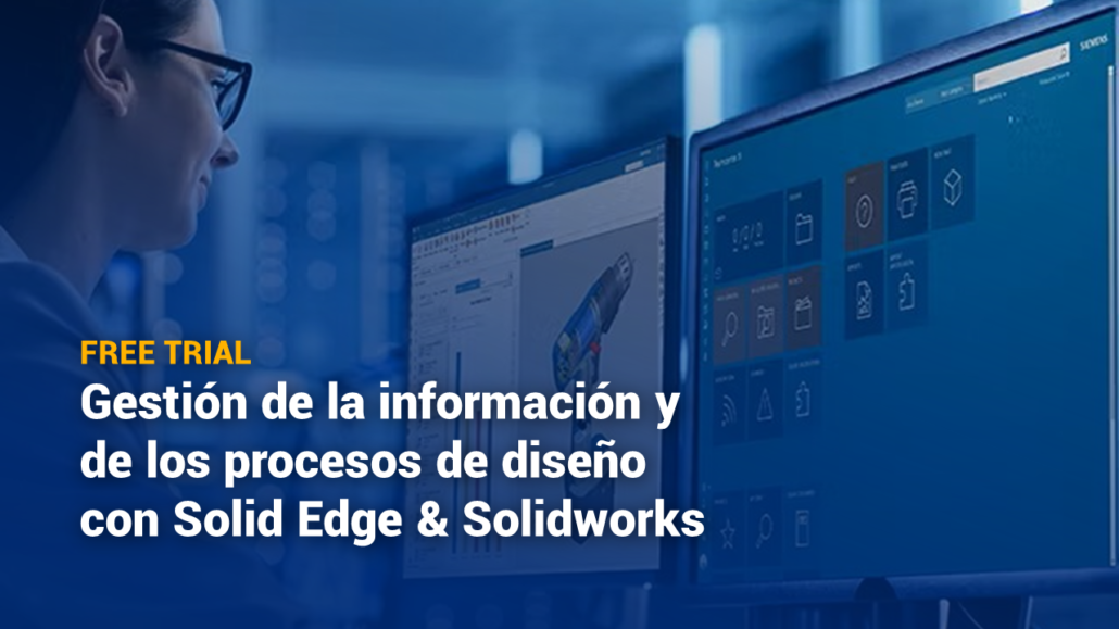 Gestión de la información y de los procesos de diseño con Solid Edge & SolidWorks | ATS Global